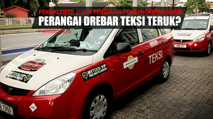 perangai pemandu teksi Malaysia