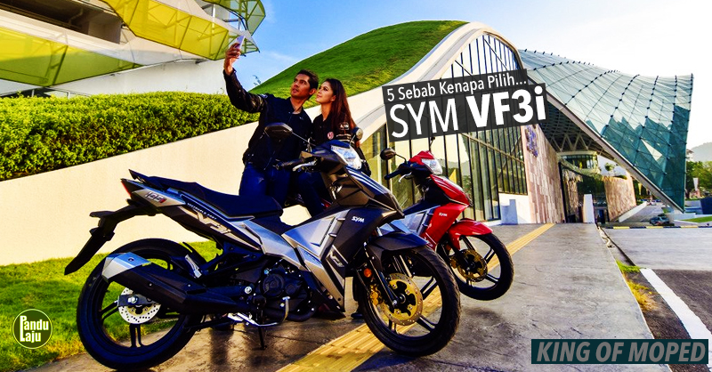 5 Sebab Kenapa Perlu Pilih SYM VF3i - Kapcai 185cc Pertama di Dunia!