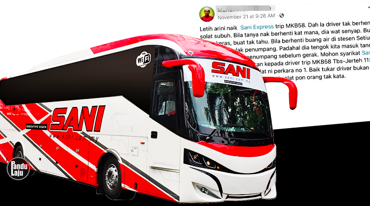 Drebar Bas Sany Express Tidak Berhenti Solat Subuh