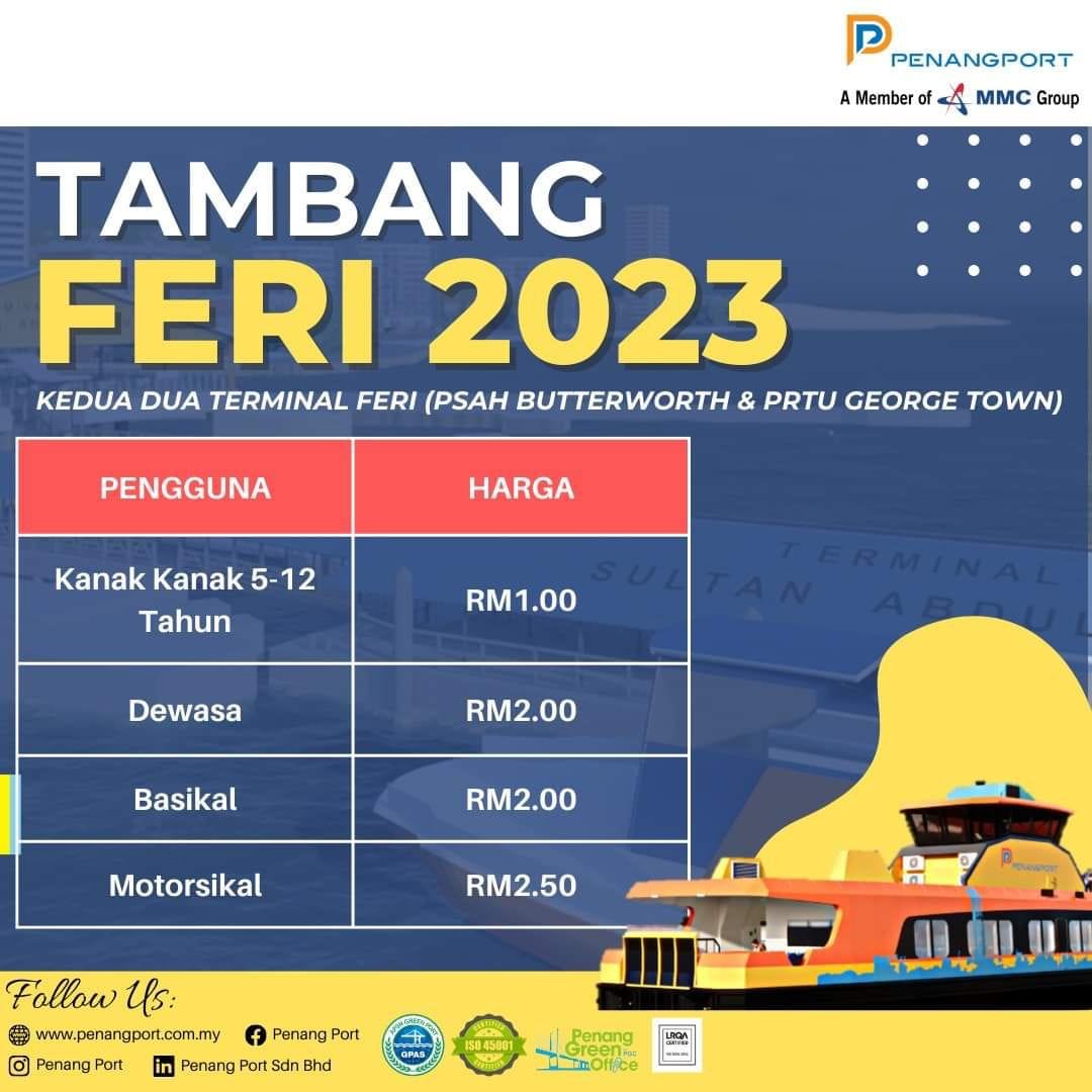 Tambang Feri Baharu Pulau Pinang Mula Hari Ini, RM1 hingga RM2.50 Sahaja